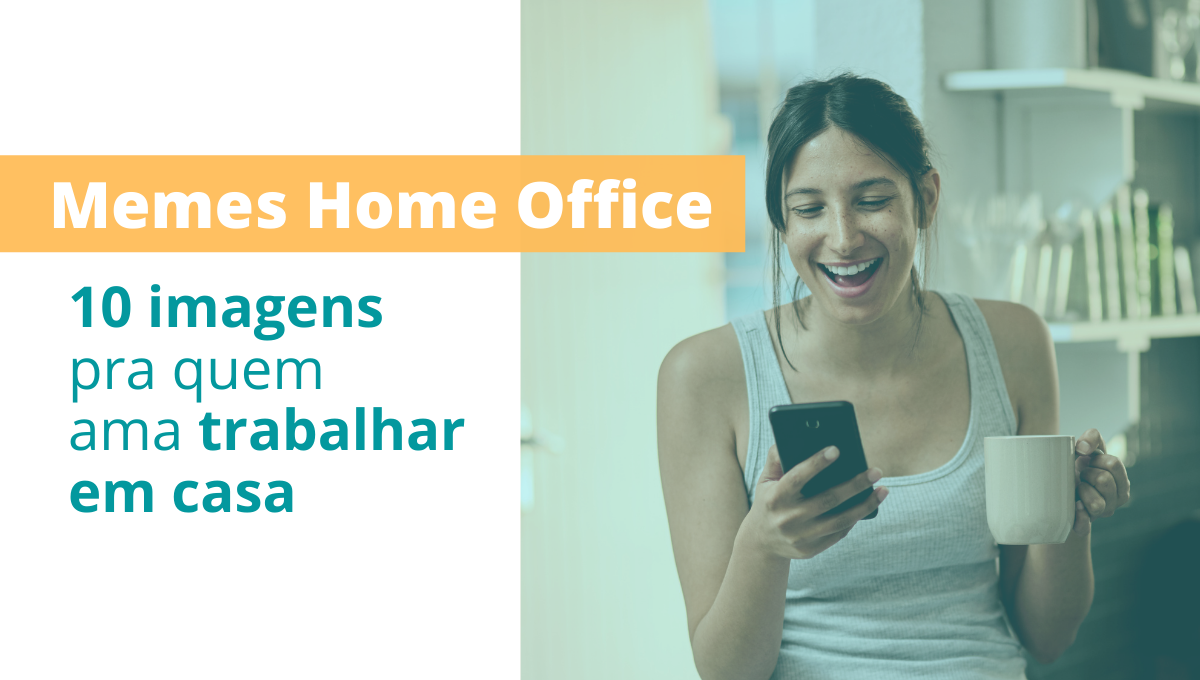 Memes Home Office: 10 imagens para quem gosta de trabalhar em casa