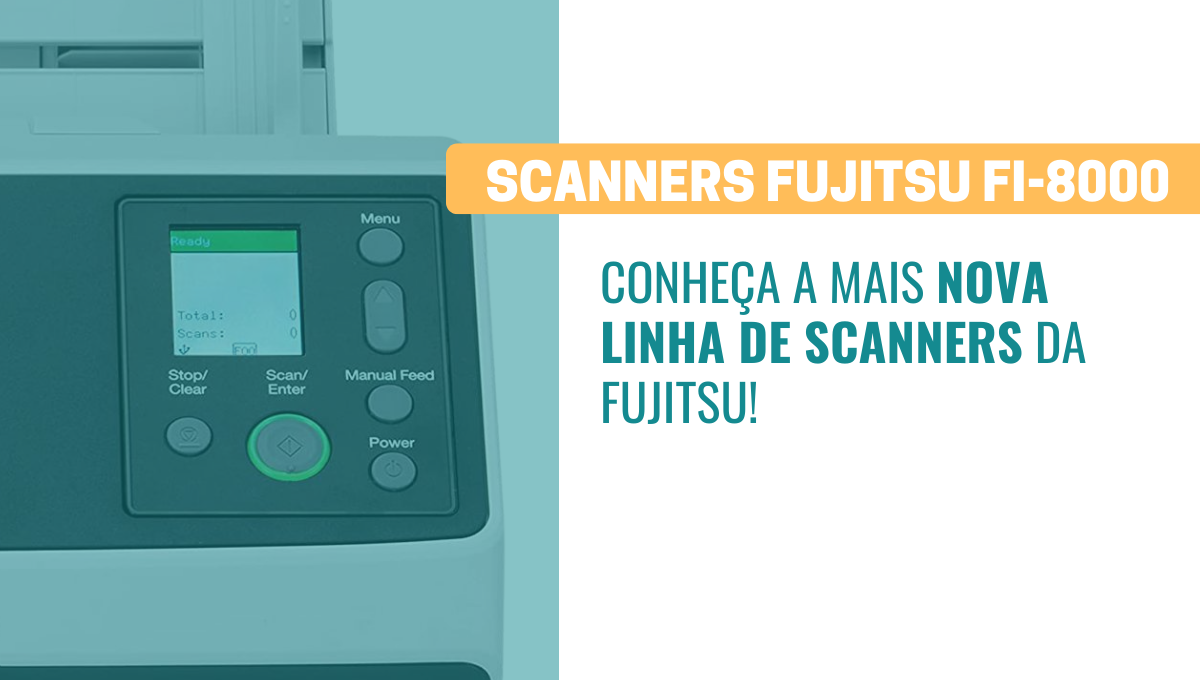 Linha Fujitsu Fi-8000. O que era bom ficou ainda melhor! - Netscan ...