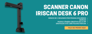 Conheça os Scanners Canon IRIScan Desk 6 e Desk 6 PRO! - Netscan ...