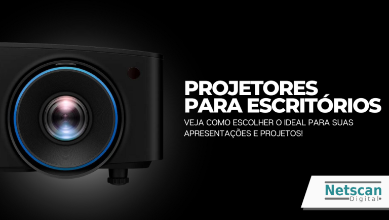 Projetor para escritórios: 3 dicas para escolher o seu! - Netscan Digital