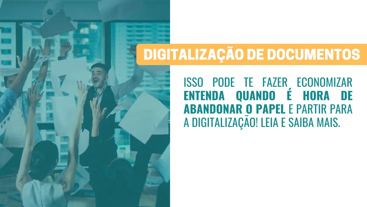 Digitalizar ou não? Quando é hora de abandonar o papel? - Netscan ...