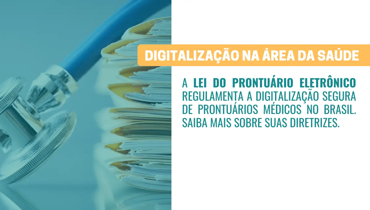 Lei do Prontuário Eletrônico: O que é? - Netscan Digital | Scanners ...
