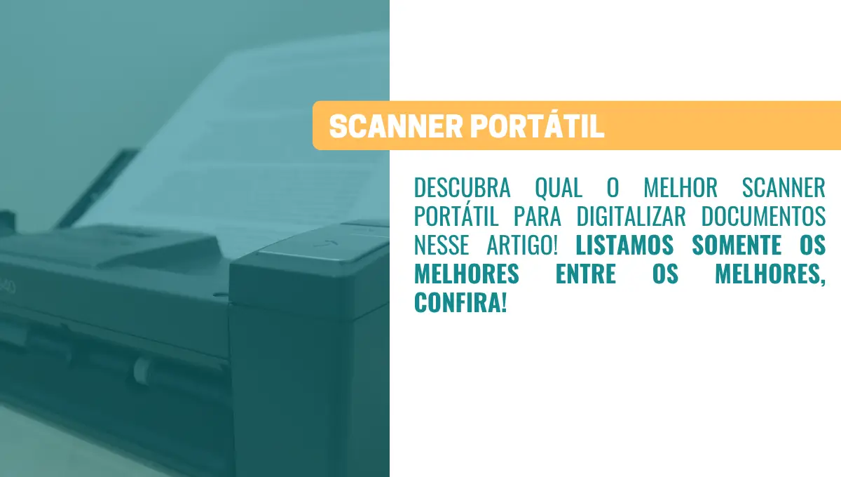 Scanner Portátil: Qual é o Melhor? - Netscan Digital | Scanners ...